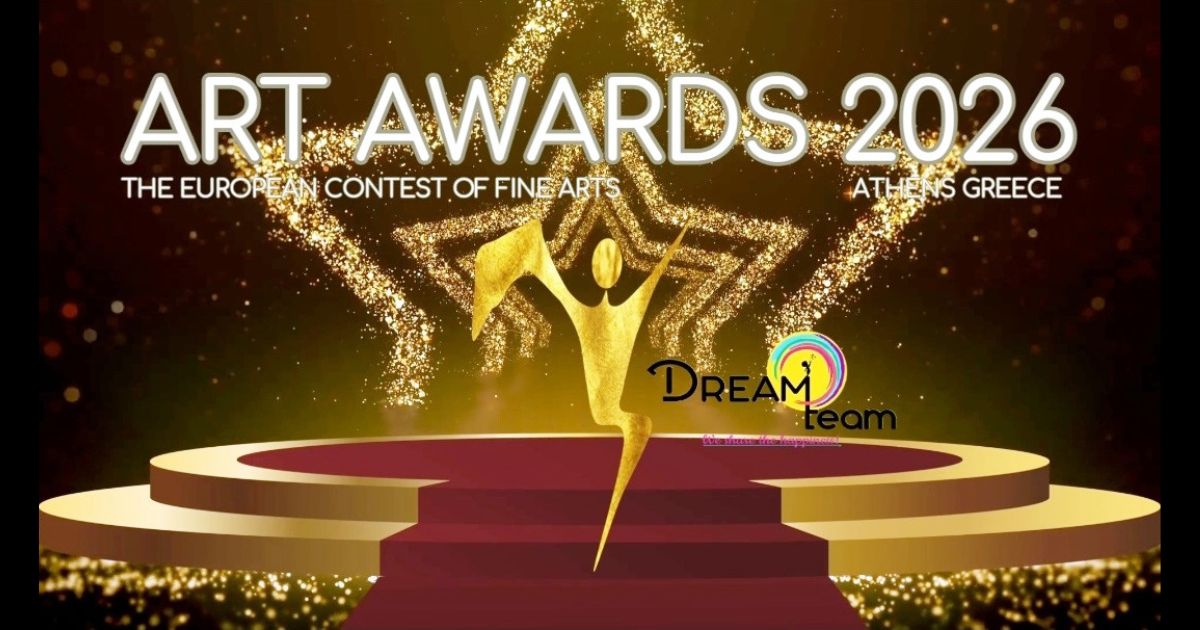 OPEN CALL - ART AWARDS 2026 by DREAMTEAM - EUROPEAN CONTEST ...